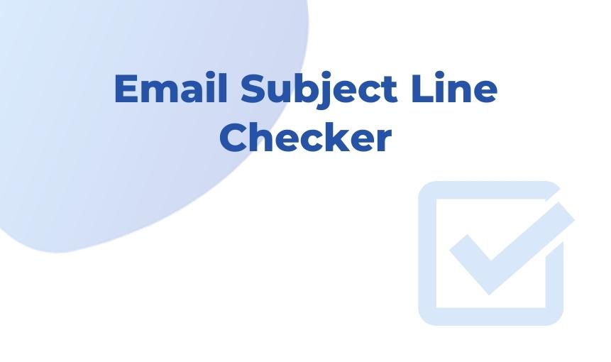 Email Subject Line Checker • VBOUT